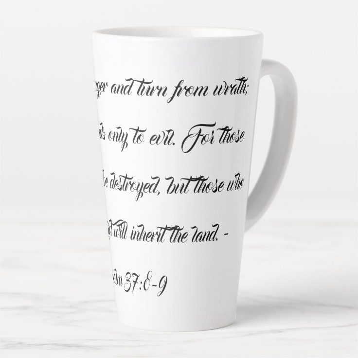 Bible Verse Fret Not Psalm 37:8-9 Latte Mug | Zazzle