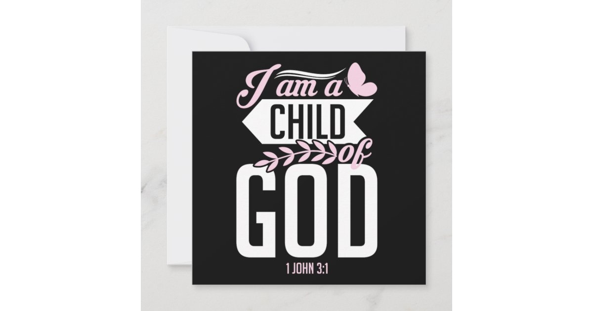 Bible Verse I Am A Child Of God 1 John 31 Invitation | Zazzle