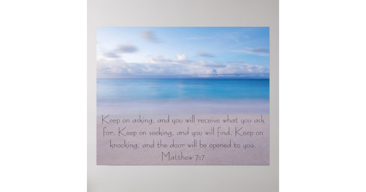 Bible verse Matthew 7:7 Beach Poster | Zazzle