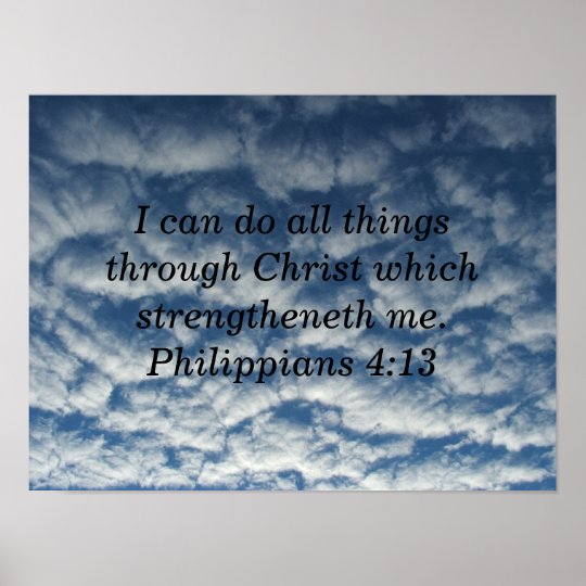 Bible verse philippians 413 poster, cloud poster | Zazzle.com