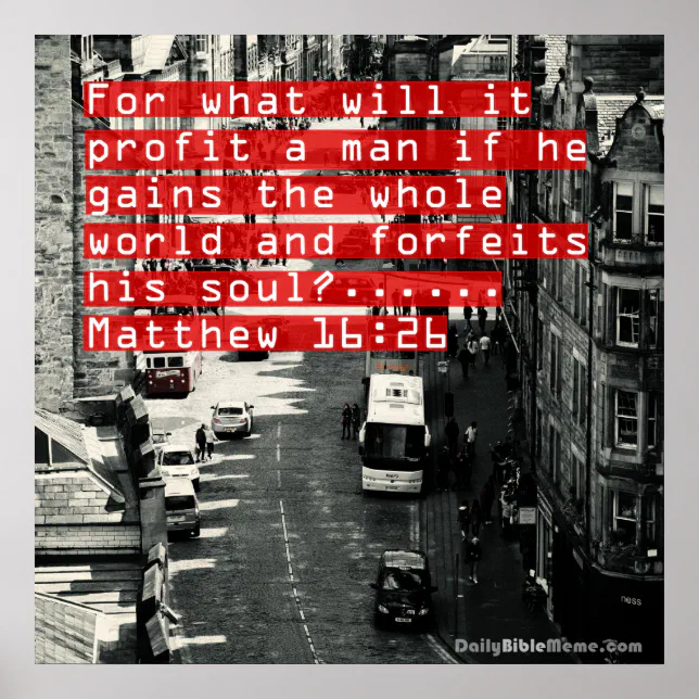 Bible Verse Poster - Matthew 16:26 | Zazzle