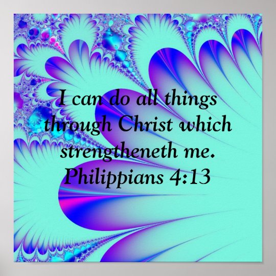 bible verse poster philippians 413 | Zazzle.com