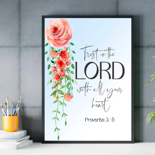 Bible verse Proverbs Floral scripture poster | Zazzle