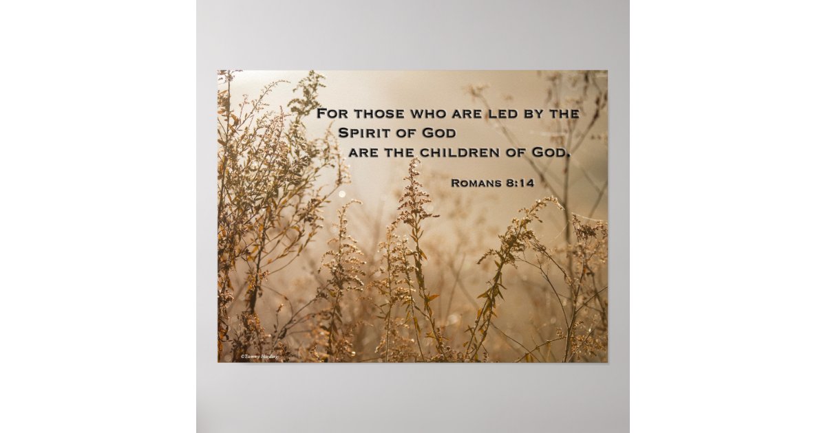 Bible Verse Romans 8:14 Spirit of God Poster | Zazzle