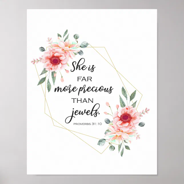 Bible verse, she is far more precious than jewels poster | Zazzle