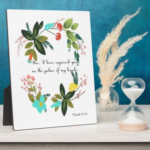 Bible Verses Art - Isaiah 49:16 Plaque | Zazzle