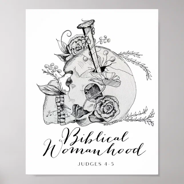 Biblical Womanhood Skull - Jael and the Tent Peg Poster | Zazzle