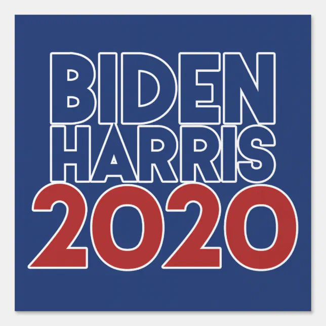 Biden Harris 2020 Joe Biden Kamala Harris 2020 Sign | Zazzle