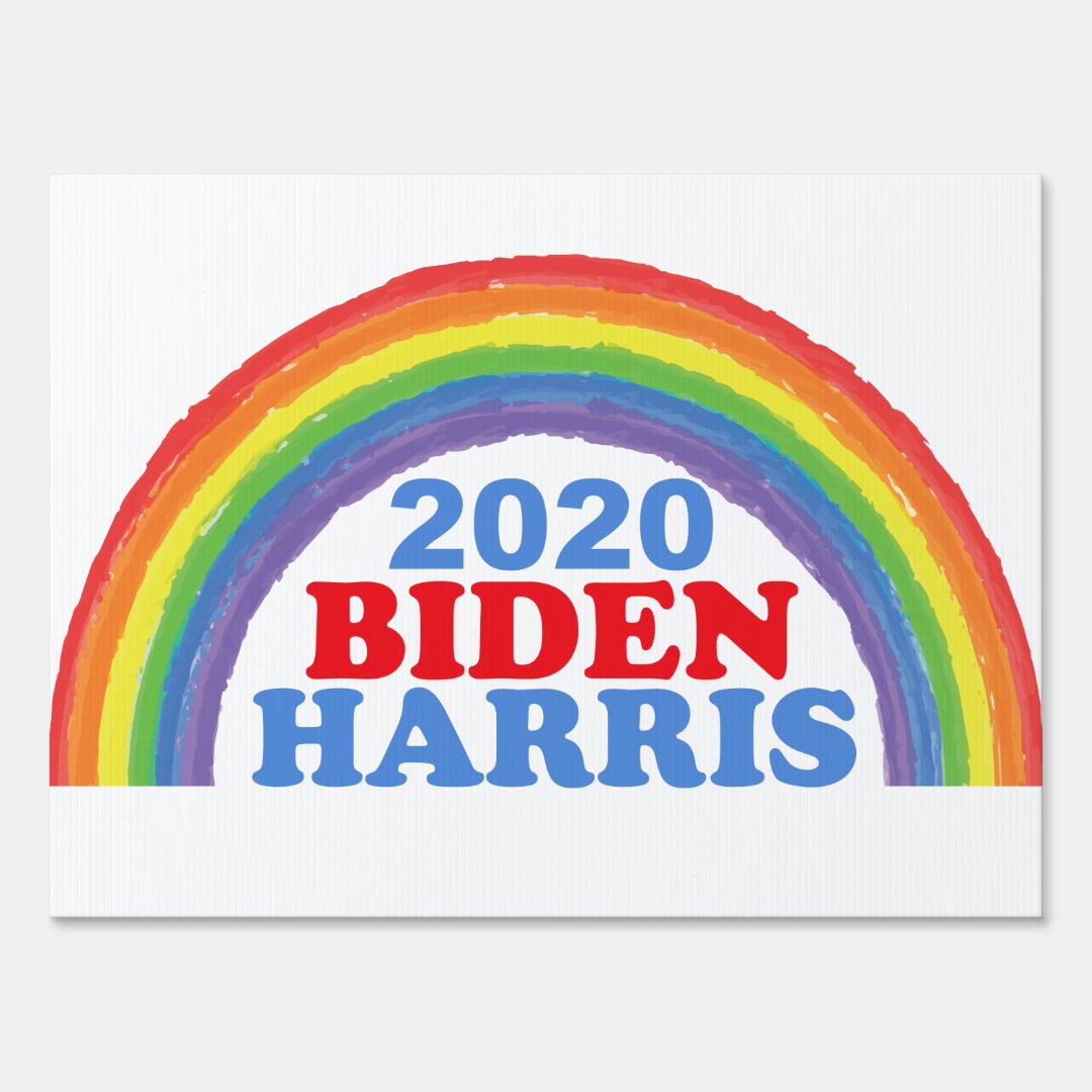 Biden Harris 2020 Rainbow Sign | Zazzle