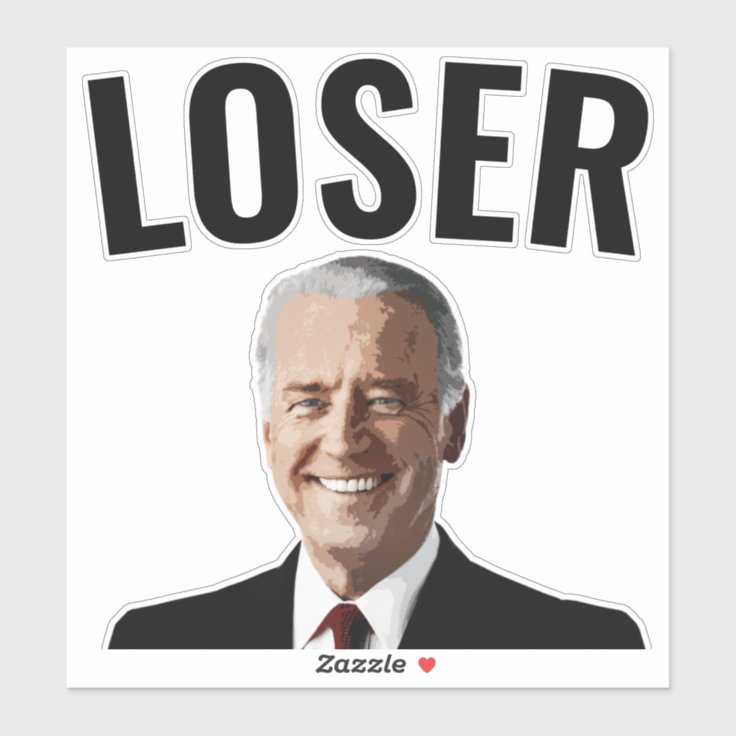 BIDEN LOSER DIE CUT STYLE DECAL STICKERS | Zazzle