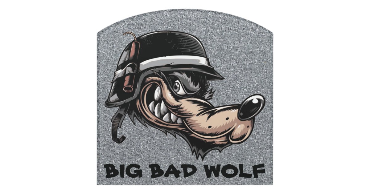 Big Bad Wolf Sign | Zazzle