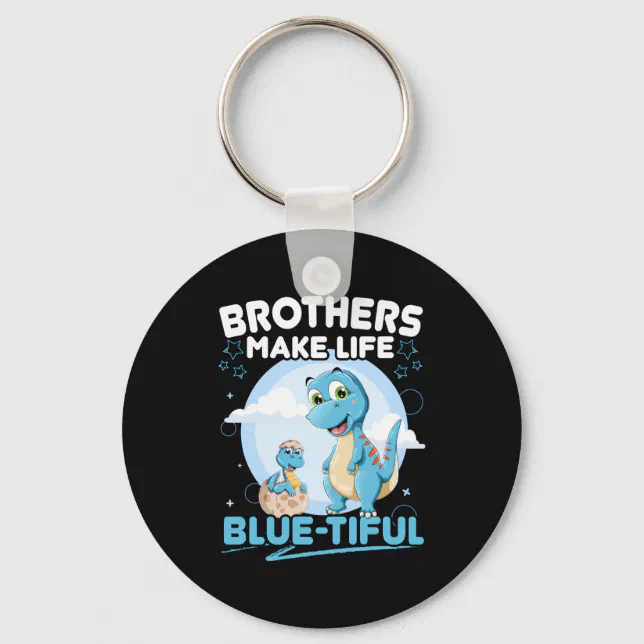 Big Brother Dinosaur Beautiful Life Pun Keychain | Zazzle