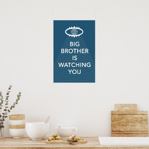 Big Brother Is Watching You 1984 Poster | Zazzle