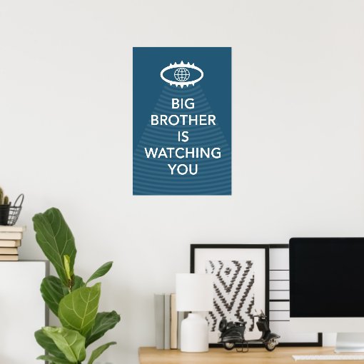 Big Brother Is Watching You 1984 Poster | Zazzle