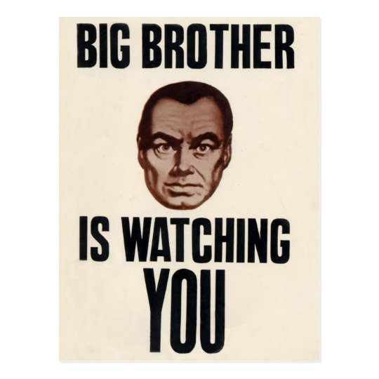 Big Brother is watching you! Postcard | Zazzle