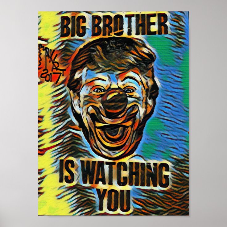 Big Brother is Watching You Poster | Zazzle