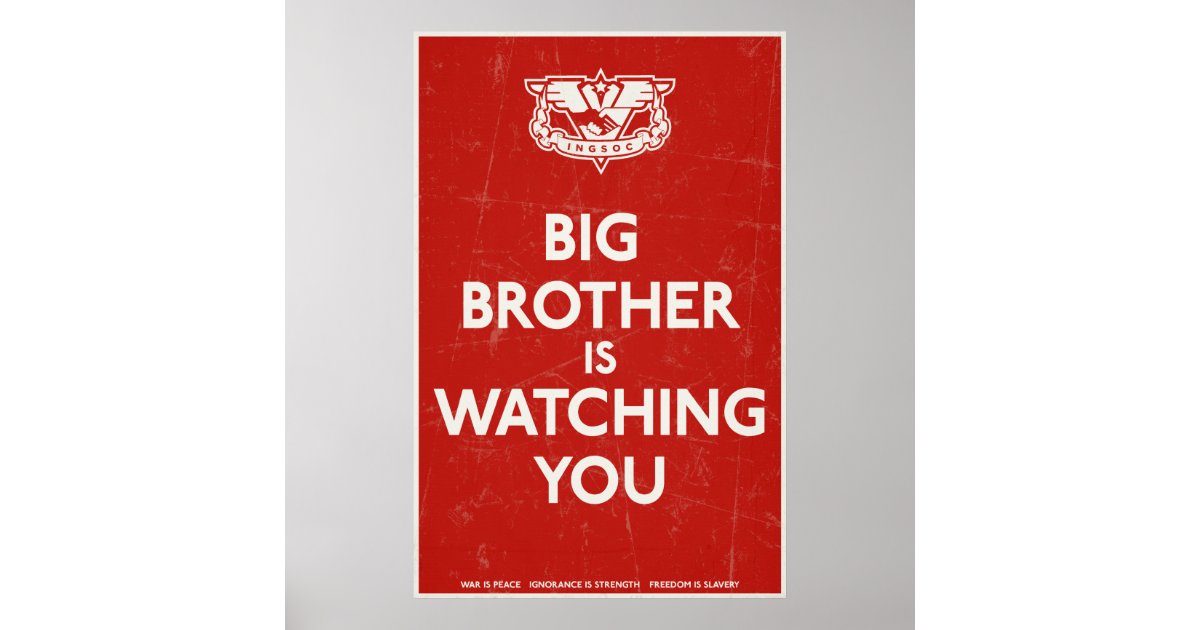 Big Brother Is Watching You Print | Zazzle