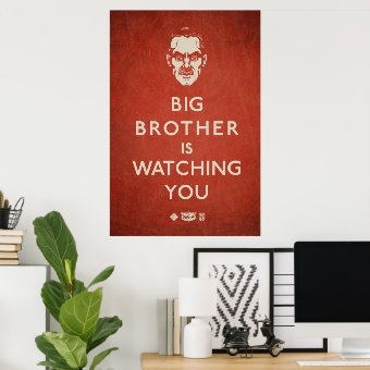 Big Brother is Watching You Propaganda Poster | Zazzle