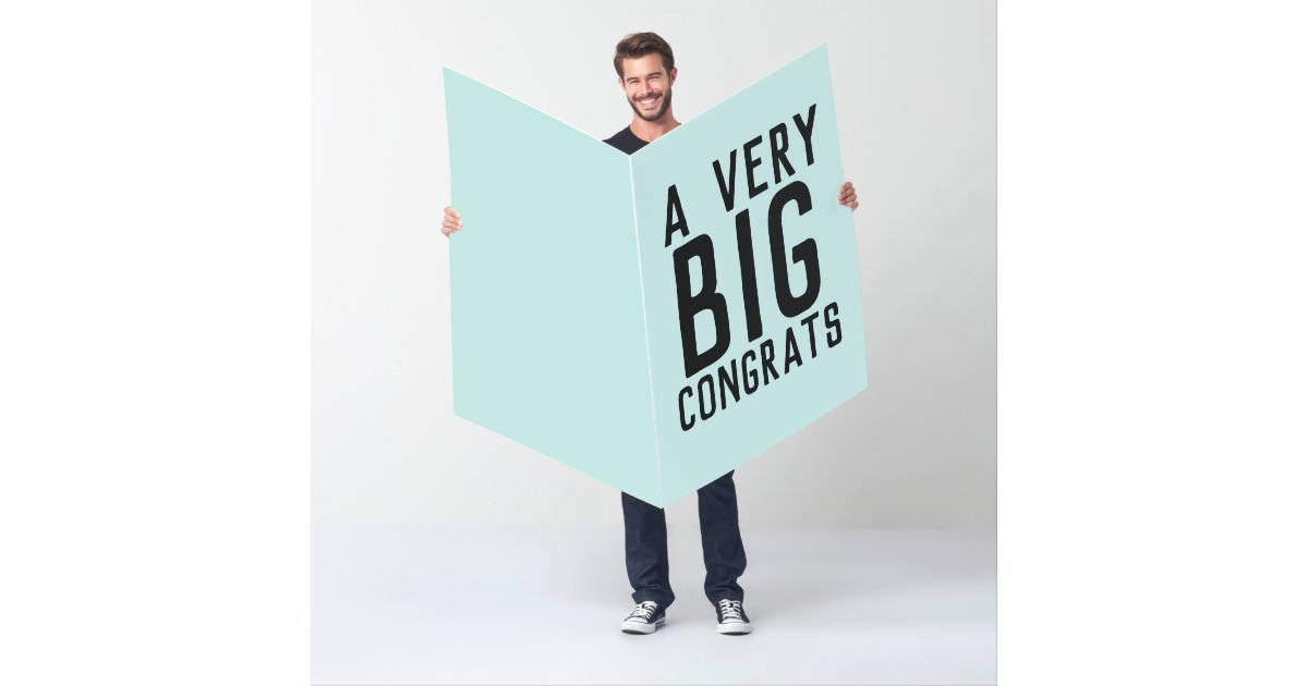 BIG CONGRATULATIONS HUGE CUSTOM GREETING CARD | Zazzle