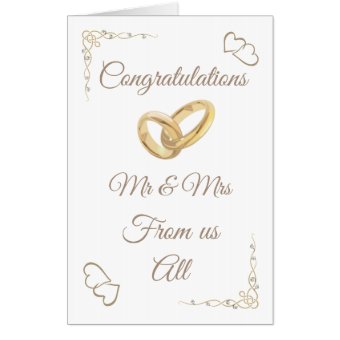 Big congratulations mr & mrs from us all card | Zazzle