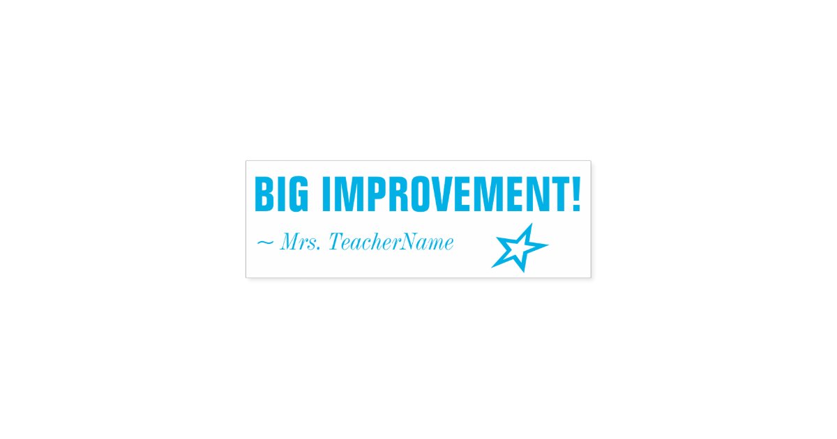 "BIG IMPROVEMENT!" Instructor Rubber Stamp | Zazzle