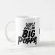 Big Poppa Coffee Mug | Zazzle