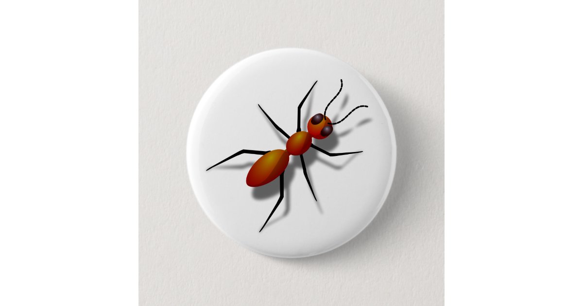 Big Red Ant Button | Zazzle