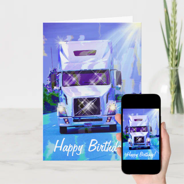 Big Rig Heavy Transport Truck-lover Birthday Card | Zazzle