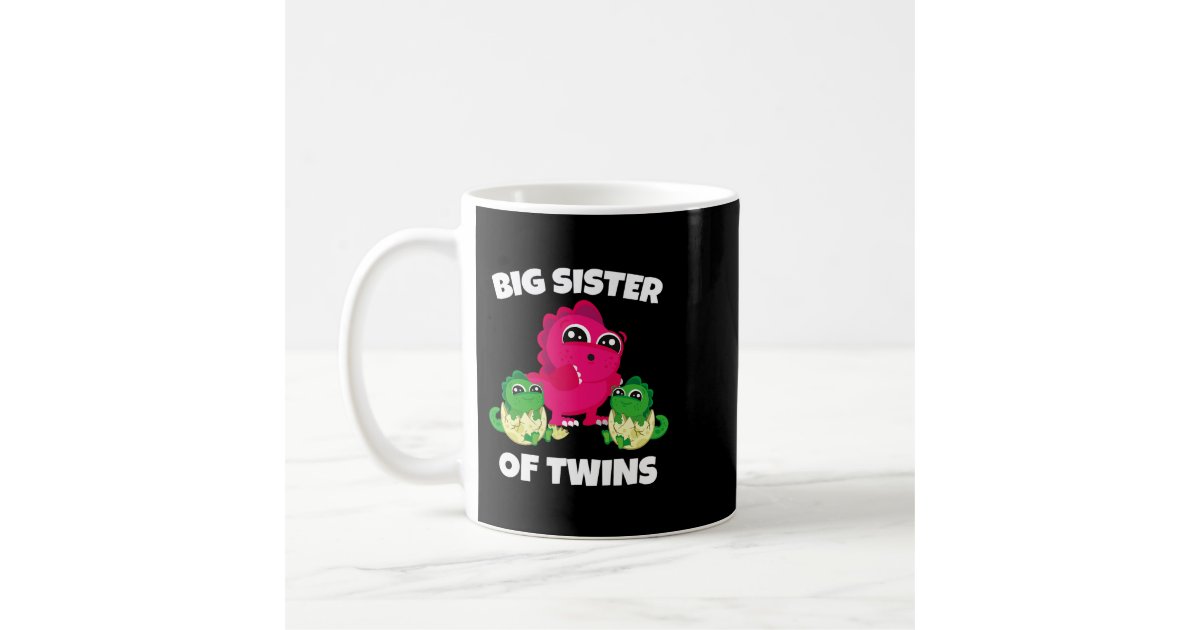 Big Sister Of Twins New Sister Sibling Coffee Mug | Zazzle