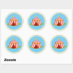 Big Top | Circus Tent | Circus Theme Classic Round Sticker | Zazzle