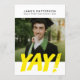 Big YAY Graduate Editable Graduation Announcement | Zazzle