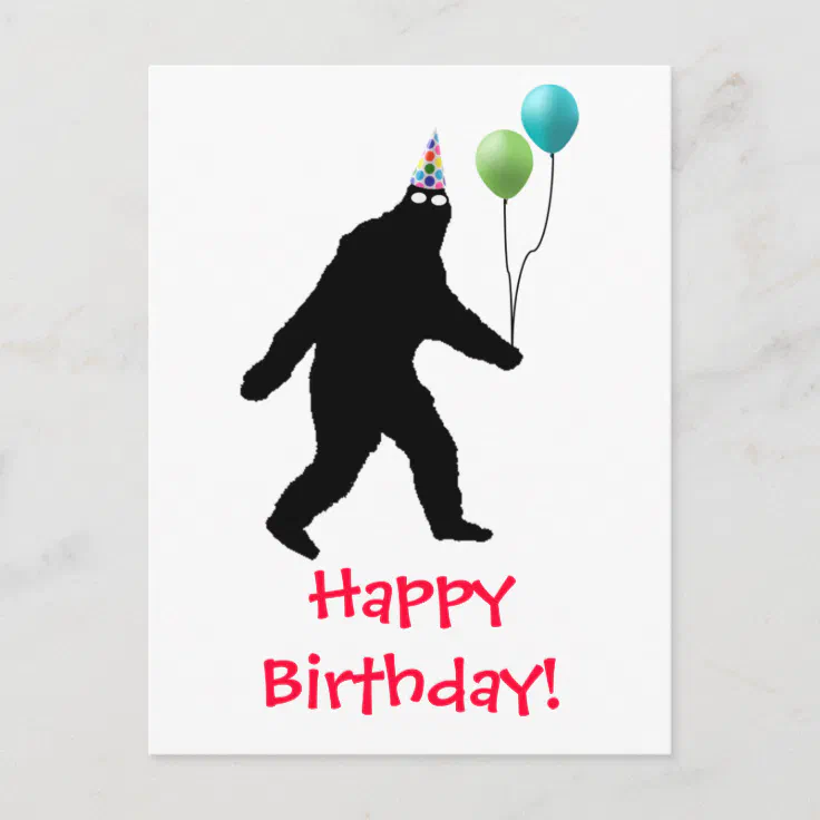 Bigfoot Happy Birthday! Postcard | Zazzle