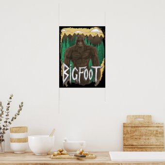 Bigfoot Poster | Zazzle