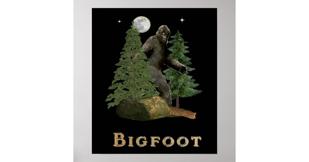 bigfoot poster | Zazzle