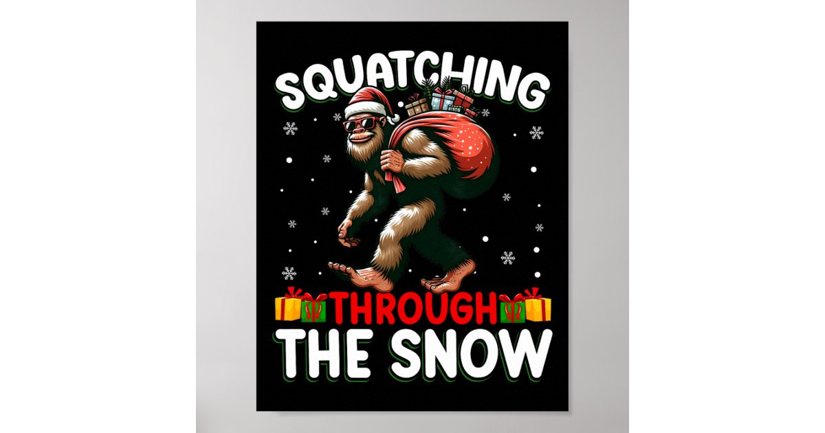 Bigfoot Squatching Through The Snow Santa Hat Xmas Poster | Zazzle