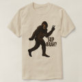 Bigfoot Sup Brah? T-Shirt | Zazzle