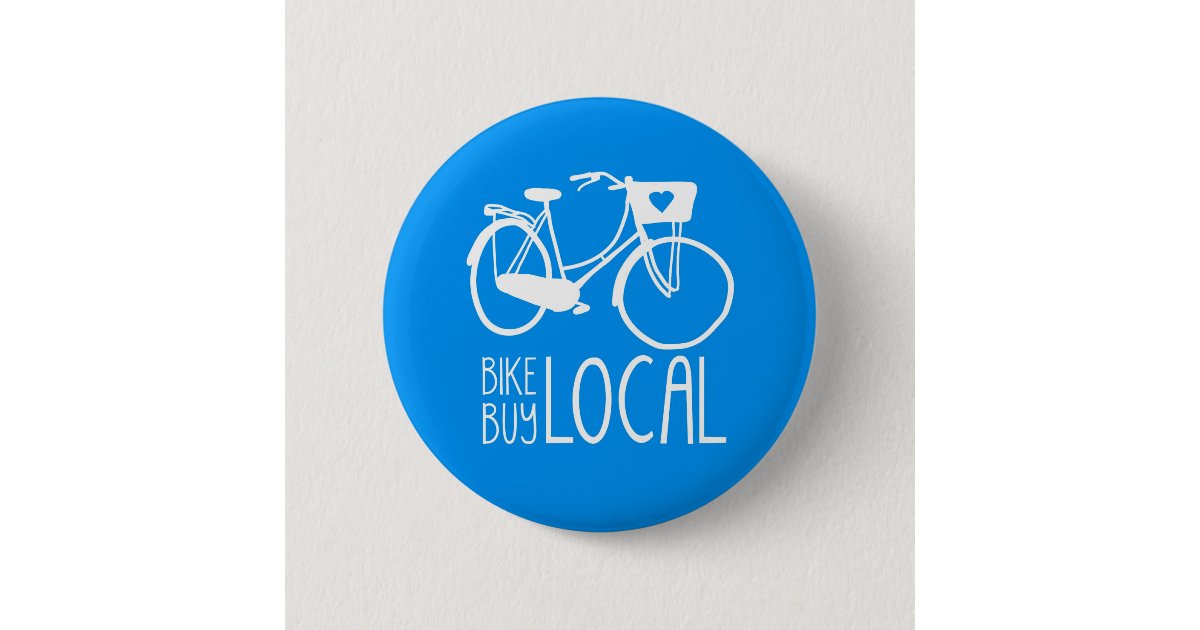 Bike Local - Pin | Zazzle