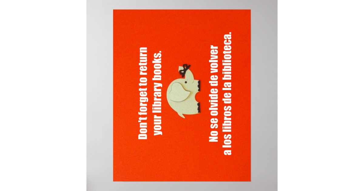 Bilingual message reminder to return library books poster | Zazzle