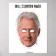 Bill Clinton Mask Cutout Poster | Zazzle