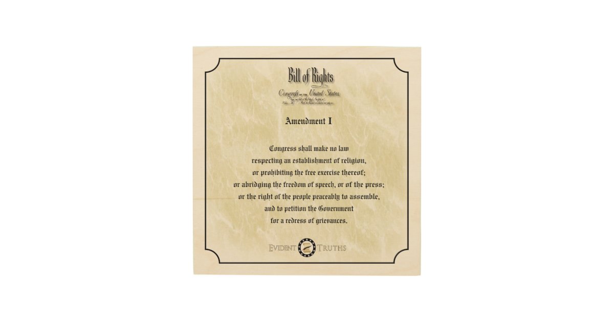 Bill of Rights - 1st Amendment rustic wall plaque Wood Wall Art | Zazzle