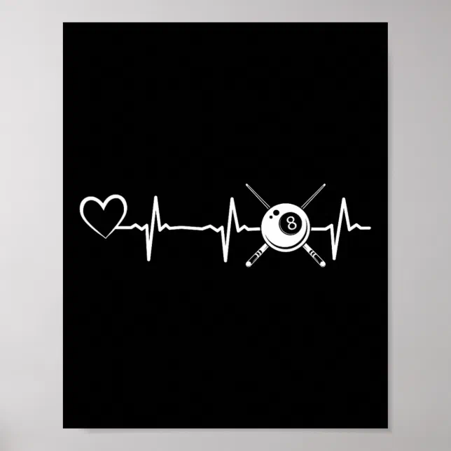 Billiards 8-ball Pool Billiard Heartbeat Heart - B Poster | Zazzle