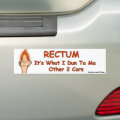 Billy Bob-Rectum Bumper Sticker | Zazzle