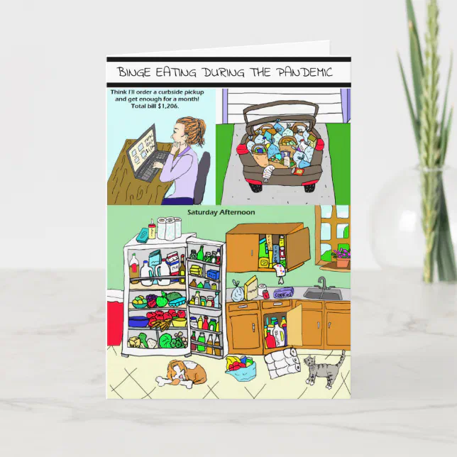 Binge Eating and Wine Drink during the Pandemic Card | Zazzle