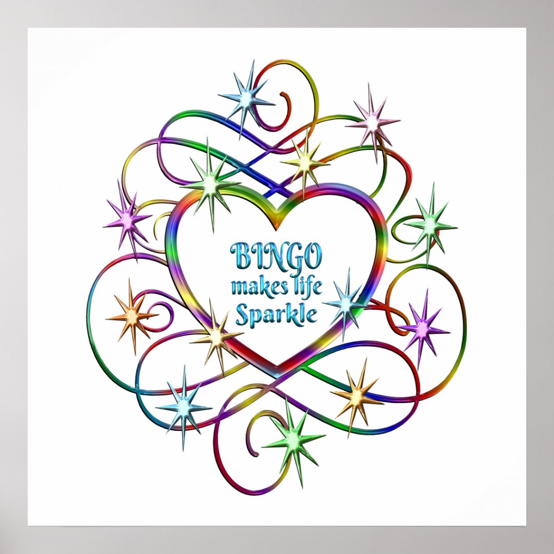 Bingo Makes Life Sparkle Poster | Zazzle