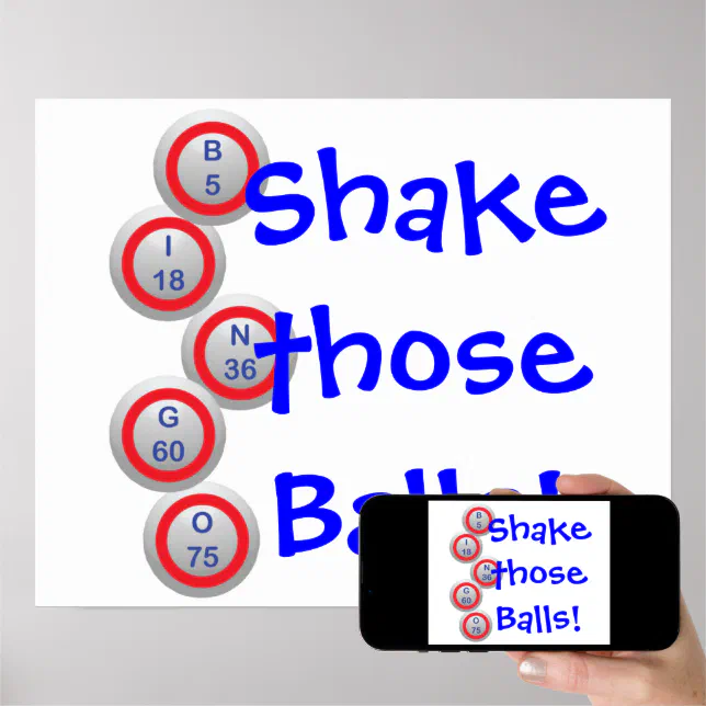 Bingo! Shake those Balls! Poster | Zazzle