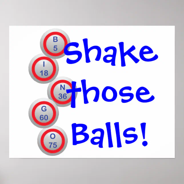 Bingo! Shake those Balls! Poster | Zazzle