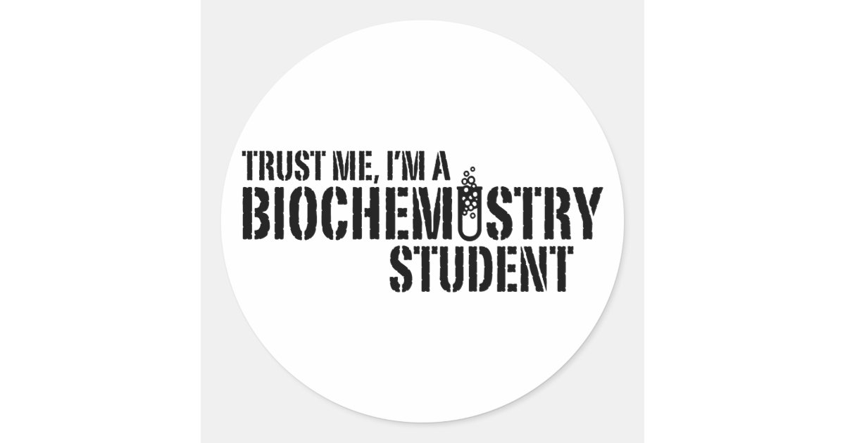 Biochemistry Student Classic Round Sticker | Zazzle