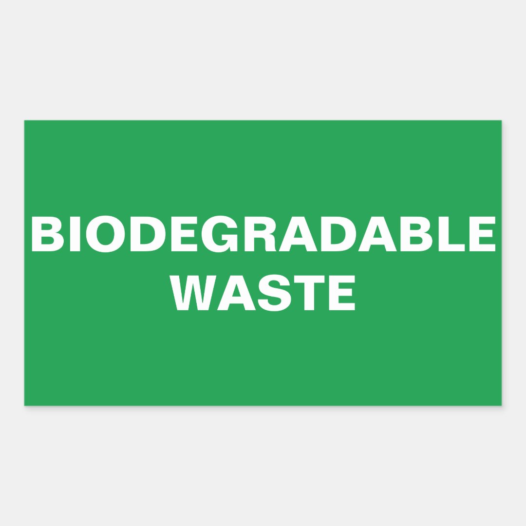 Biodegradable Waste Sign Rectangular Sticker | Zazzle