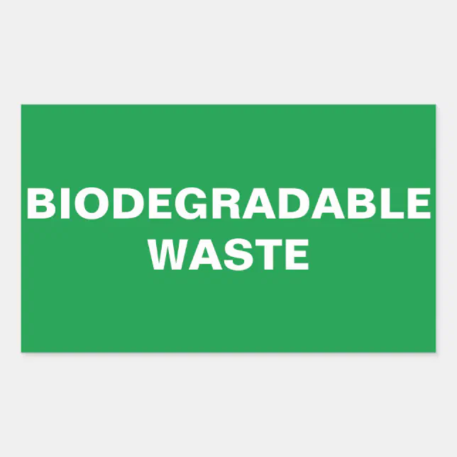 Biodegradable Waste Sign Rectangular Sticker | Zazzle