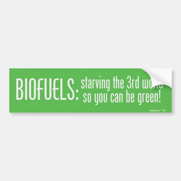 Biofuels Bumper Sticker | Zazzle.com